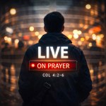 Prayer and Proclamation [Colossians 4:2-6] | Scandia Bible Church